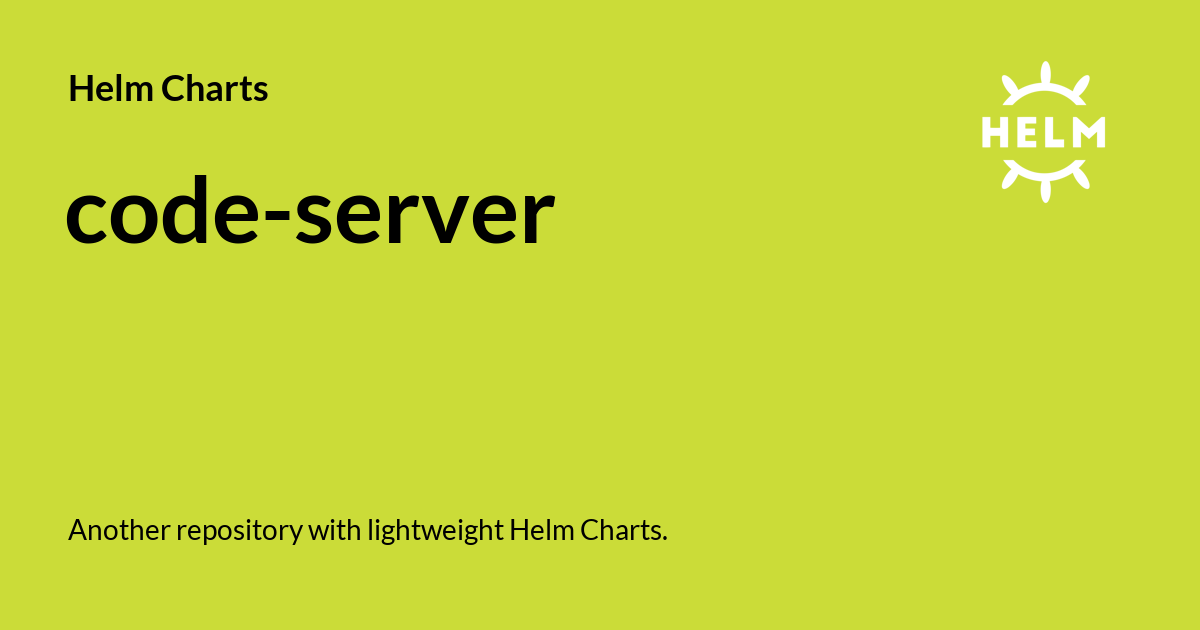 code-server - Helm Charts